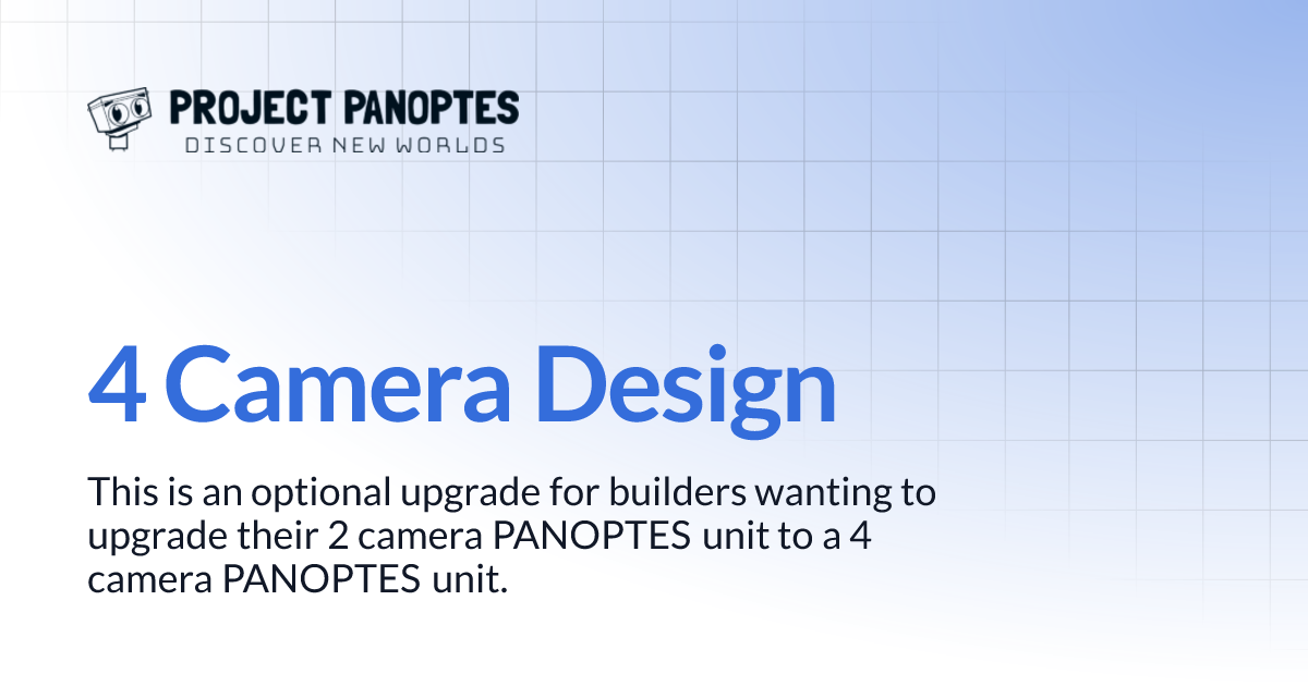 4 Camera Design | Project PANOPTES